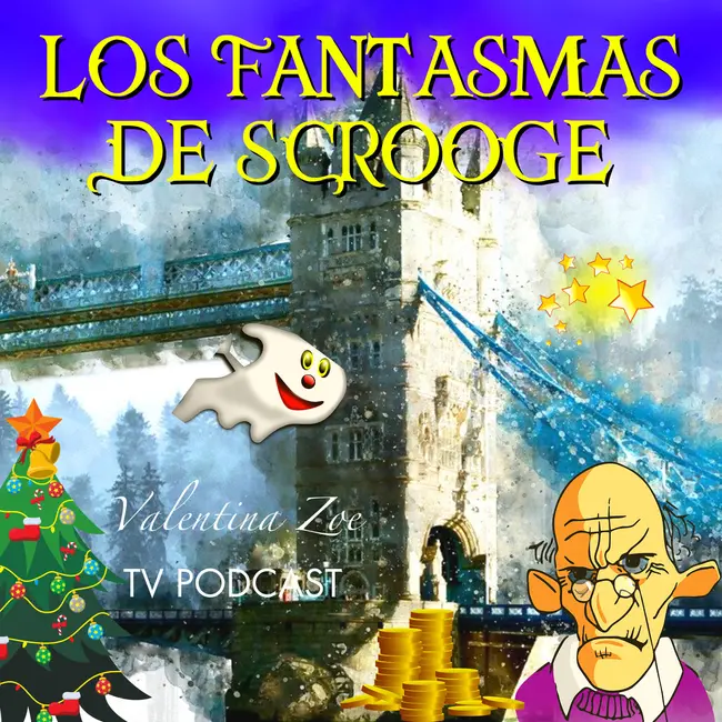 LOS FANTASMAS DE SCROOGE 👻 ️ | UN CUENTO DE NAVIDAD 🎄 | Valentina Zoe ...